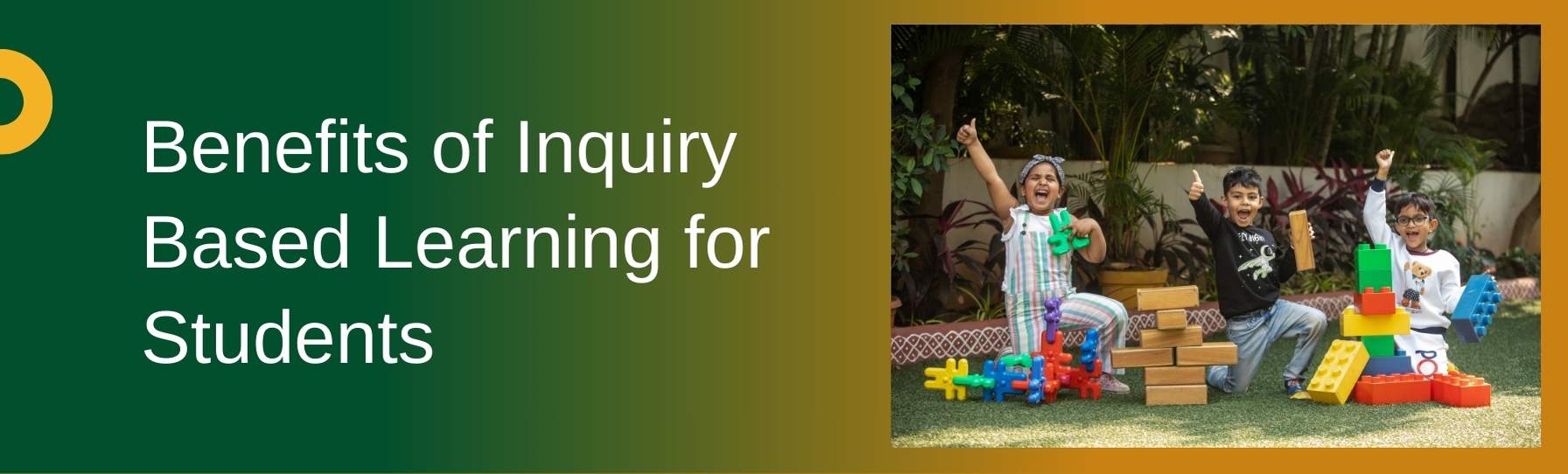 Benefits of Inquiry Based Learning for Students